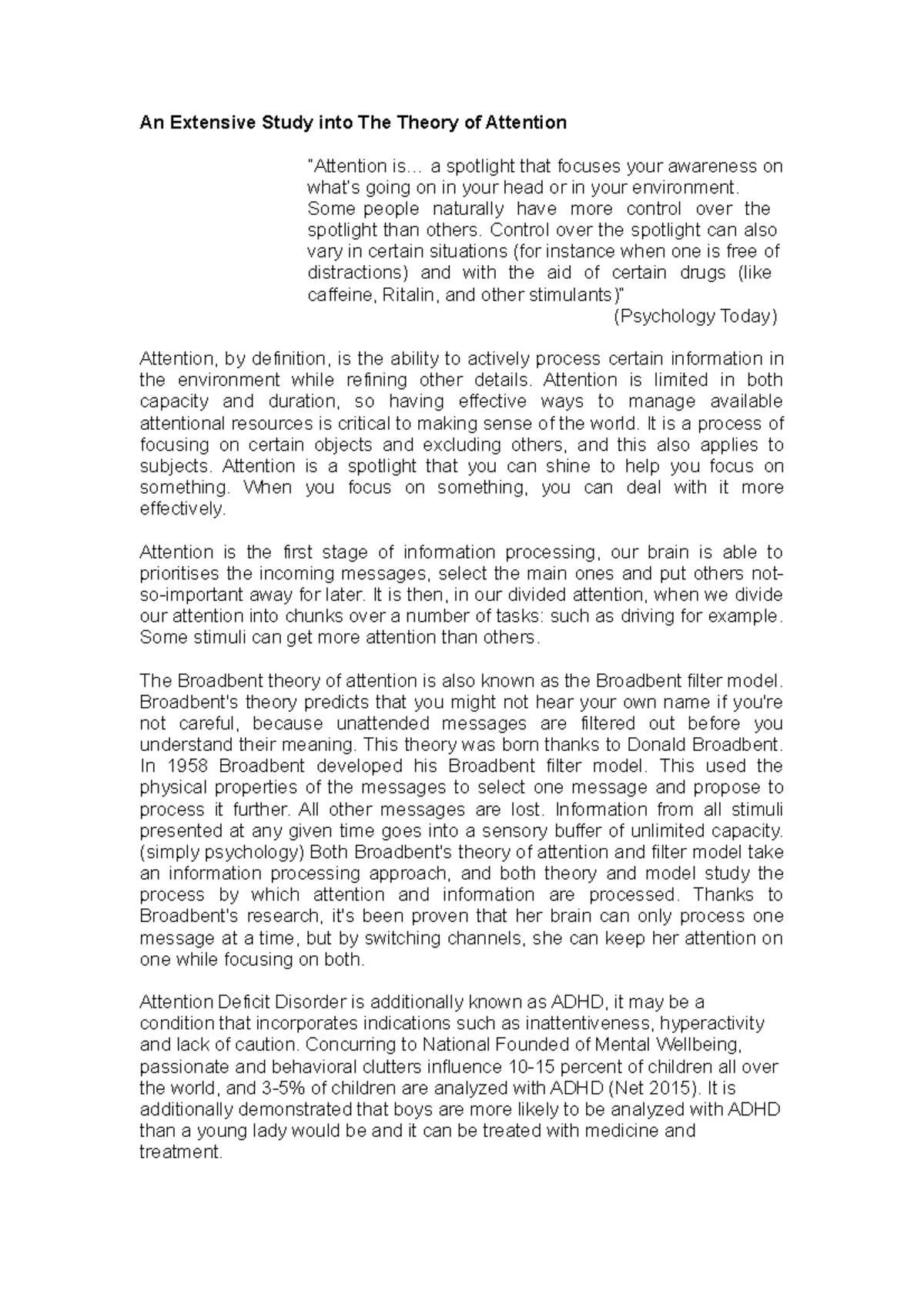 An Extensive Study into The Theory of Attention - An Extensive Study ...