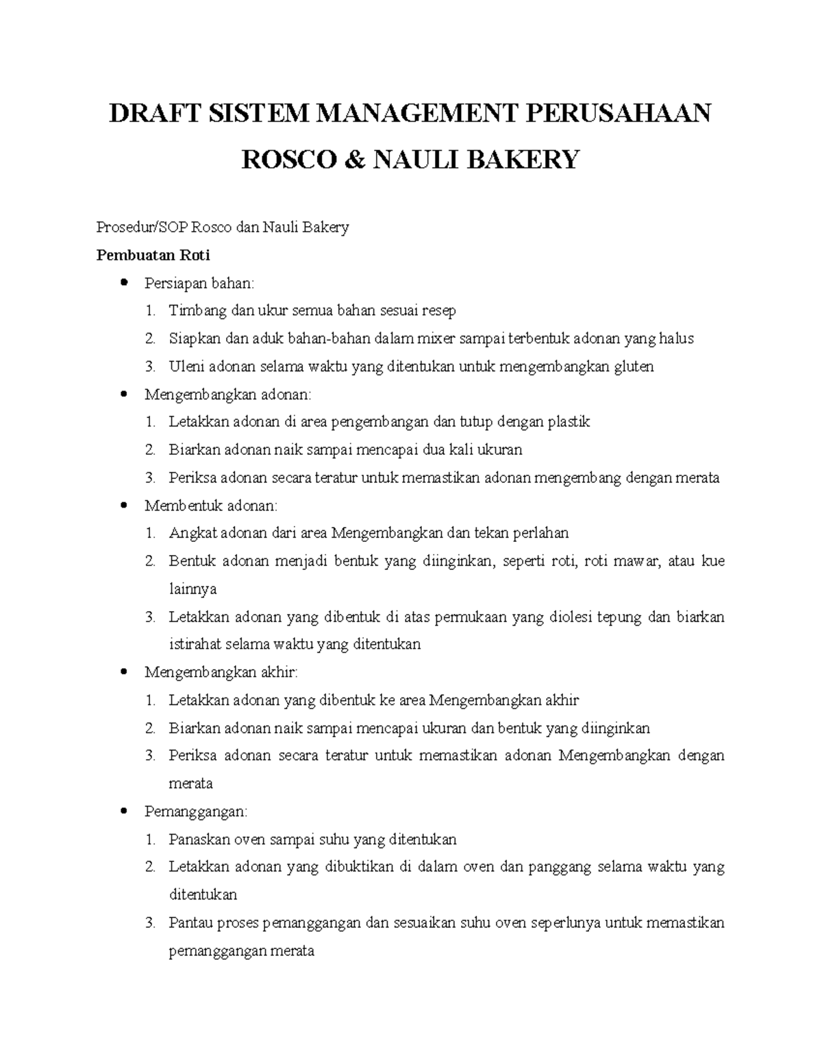 SOP Prosedur Pembuatan Roti dan Kue di Rosco & Nauli Bakery - Studocu