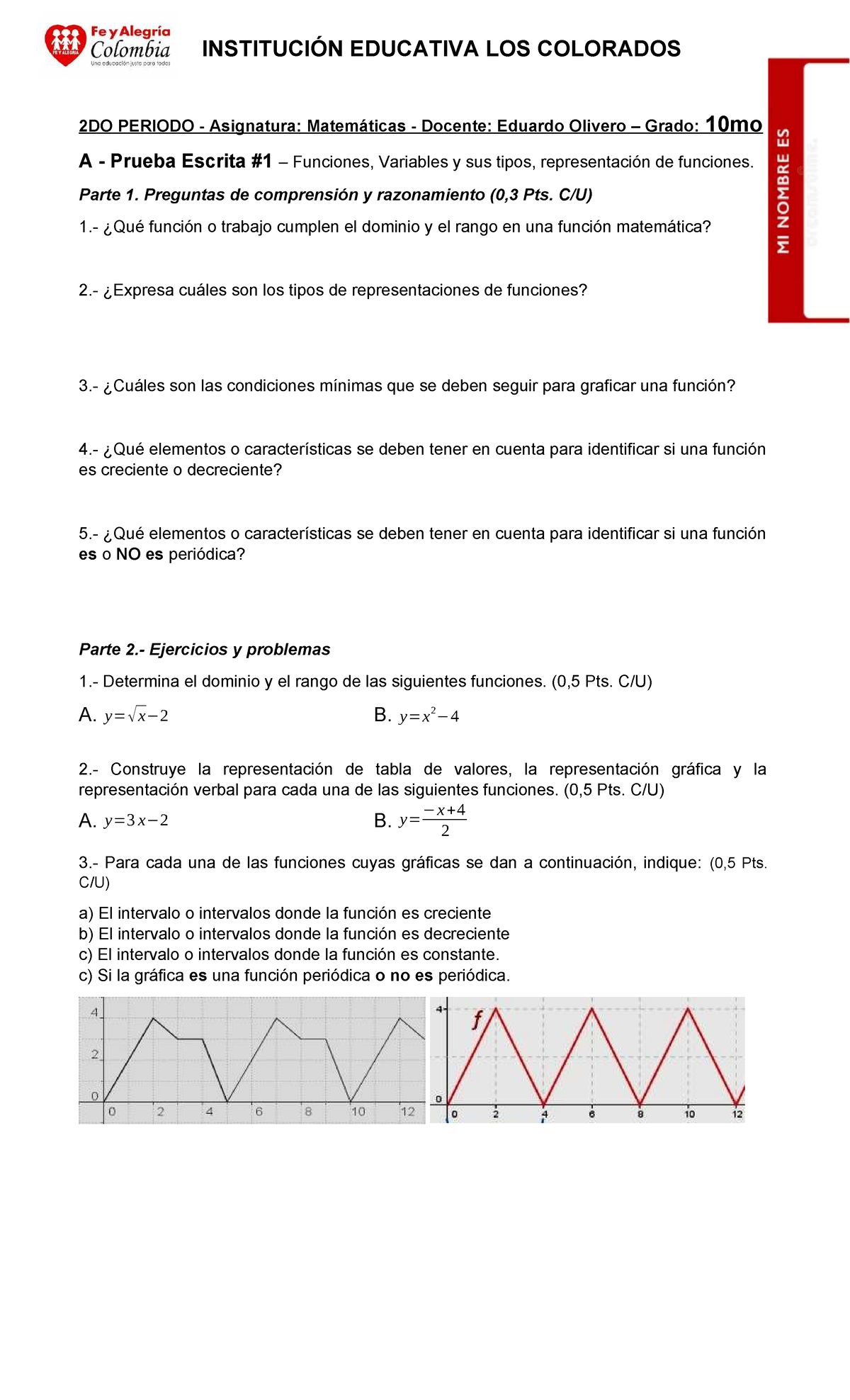 1ra Evaluación Escrita - 10mo Grado - 2do Período - Funciones - Studocu