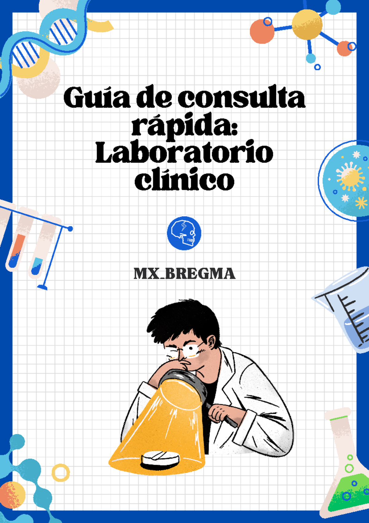 Guía laboratorio - Guía de consulta rápida: Laboratorio clínico MX_BREGMA CITOMETRÍA HEMÁTICA ...