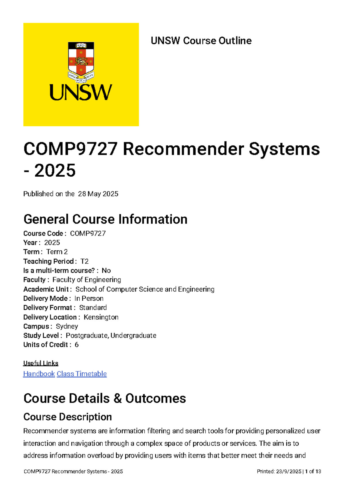 COMP9727 Course Outline: Recommender Systems Overview for 2025 - Studocu