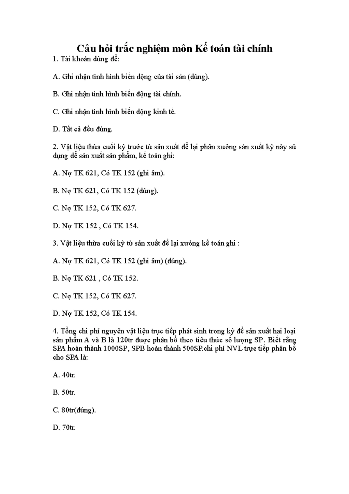 Cau hoi trac nghiem mon nguyen ly ke toan theo chuong - CÂU HỎI TRẮC NGHIỆM MÔN NGUYÊN LÝ KẾ ...