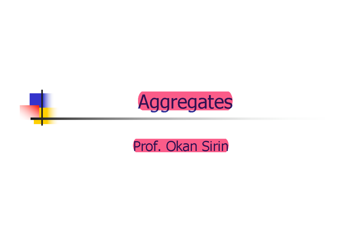 CIV-101 Lecture Notes: Aggregate Properties and Definitions - Studocu