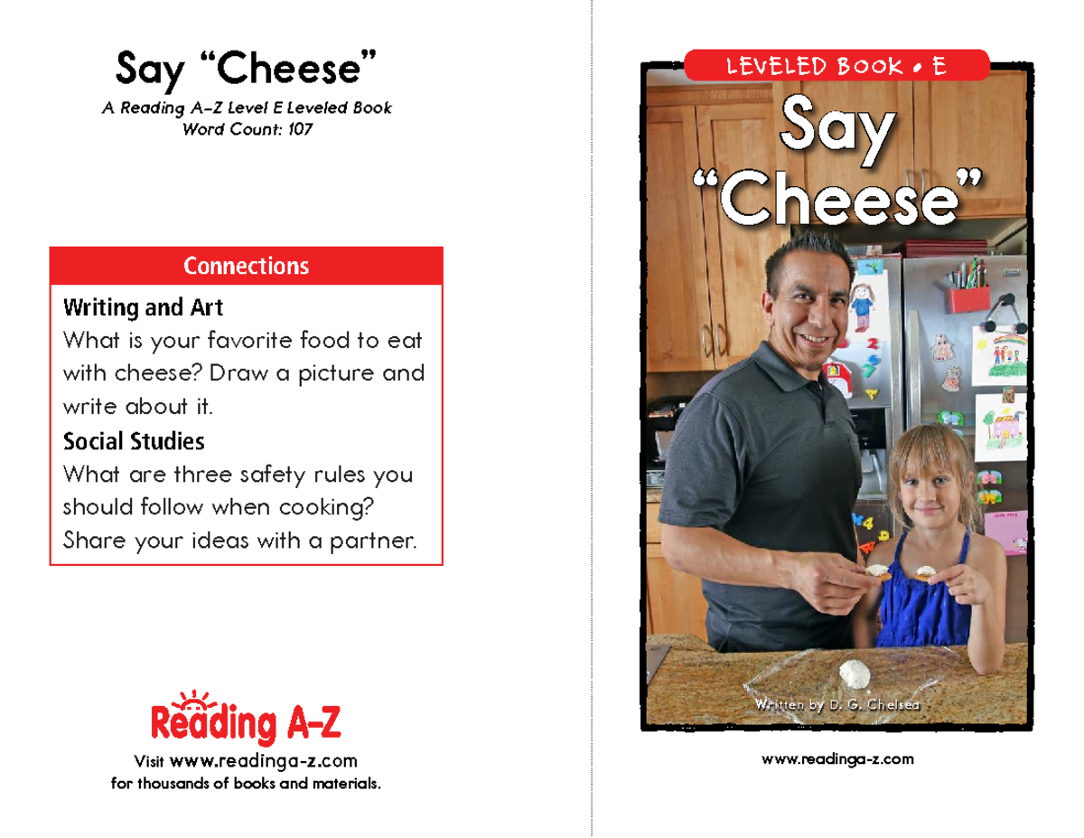 Raz Leveled Book E: Say Cheese - Cooking & Safety Activities - Studocu