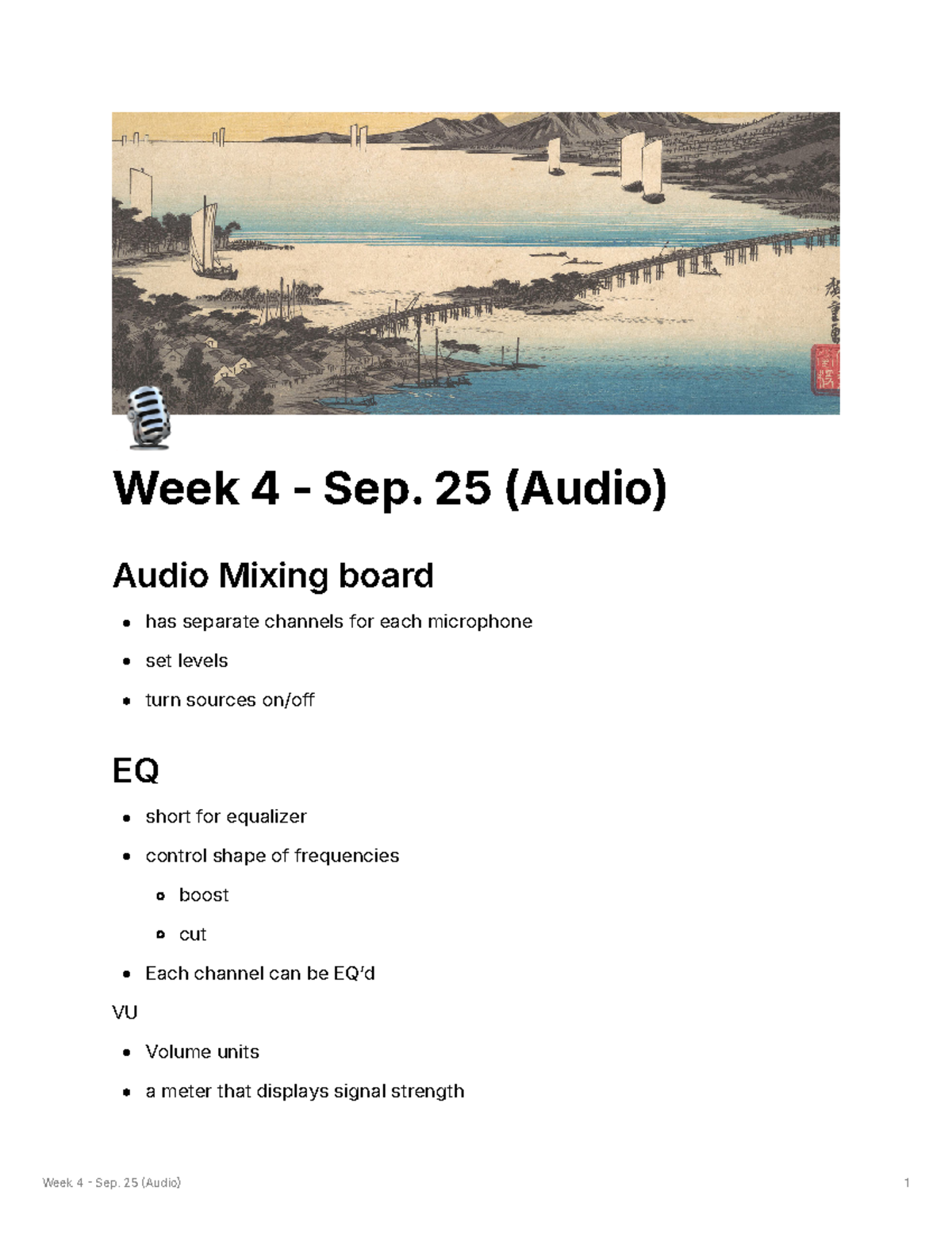 TV Notes - Week 4 - 🎙 Week 4 - Sep. 25 (Audio) Audio Mixing board has ...