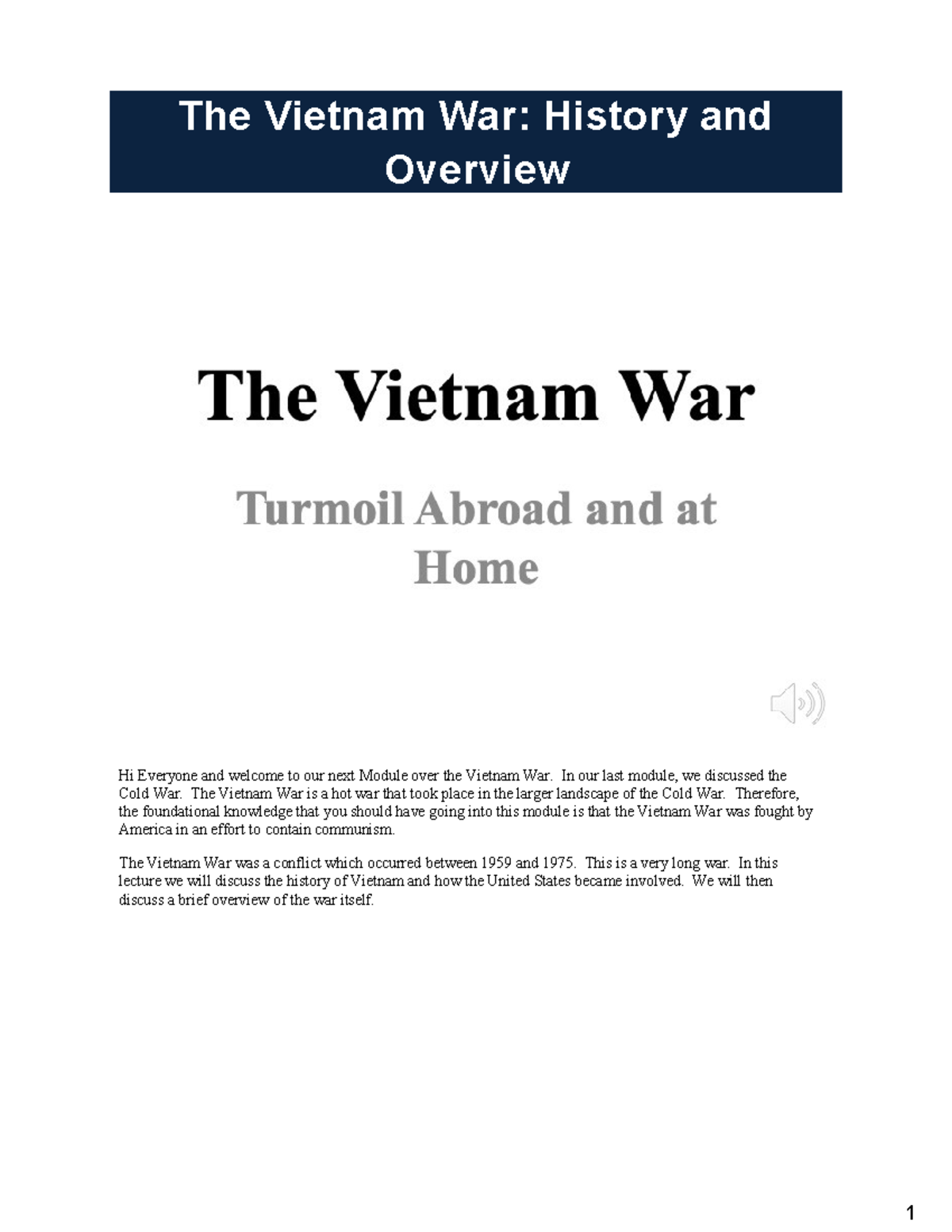 The Vietnam War: Historical Overview and U.S. Involvement (Hist 101 ...