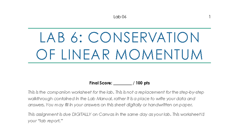 Lab 06: Conservation of Linear Momentum Worksheet - Kaya Wamser - Studocu