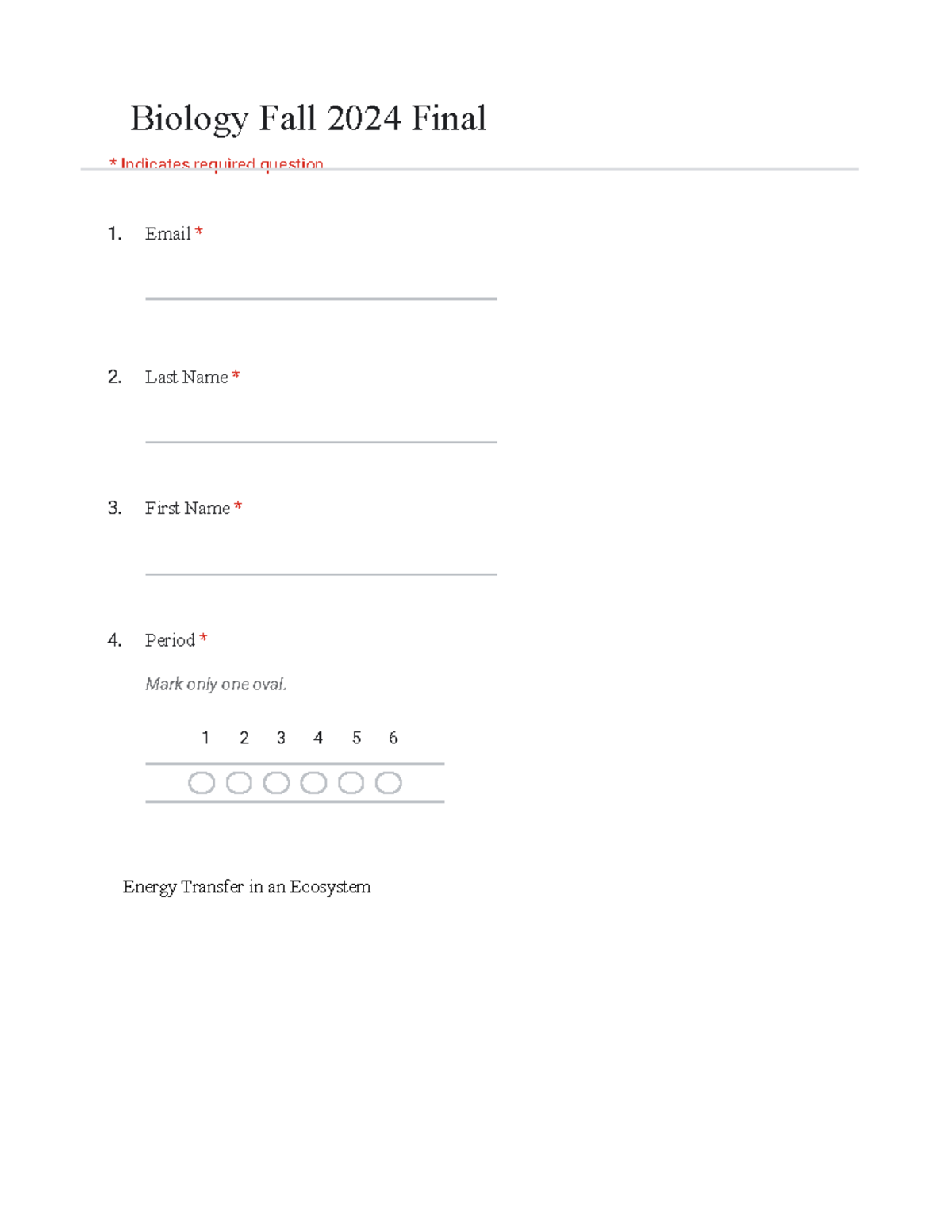 Biology Fall 2024 Final Exam: Energy Transfer & Population Dynamics ...