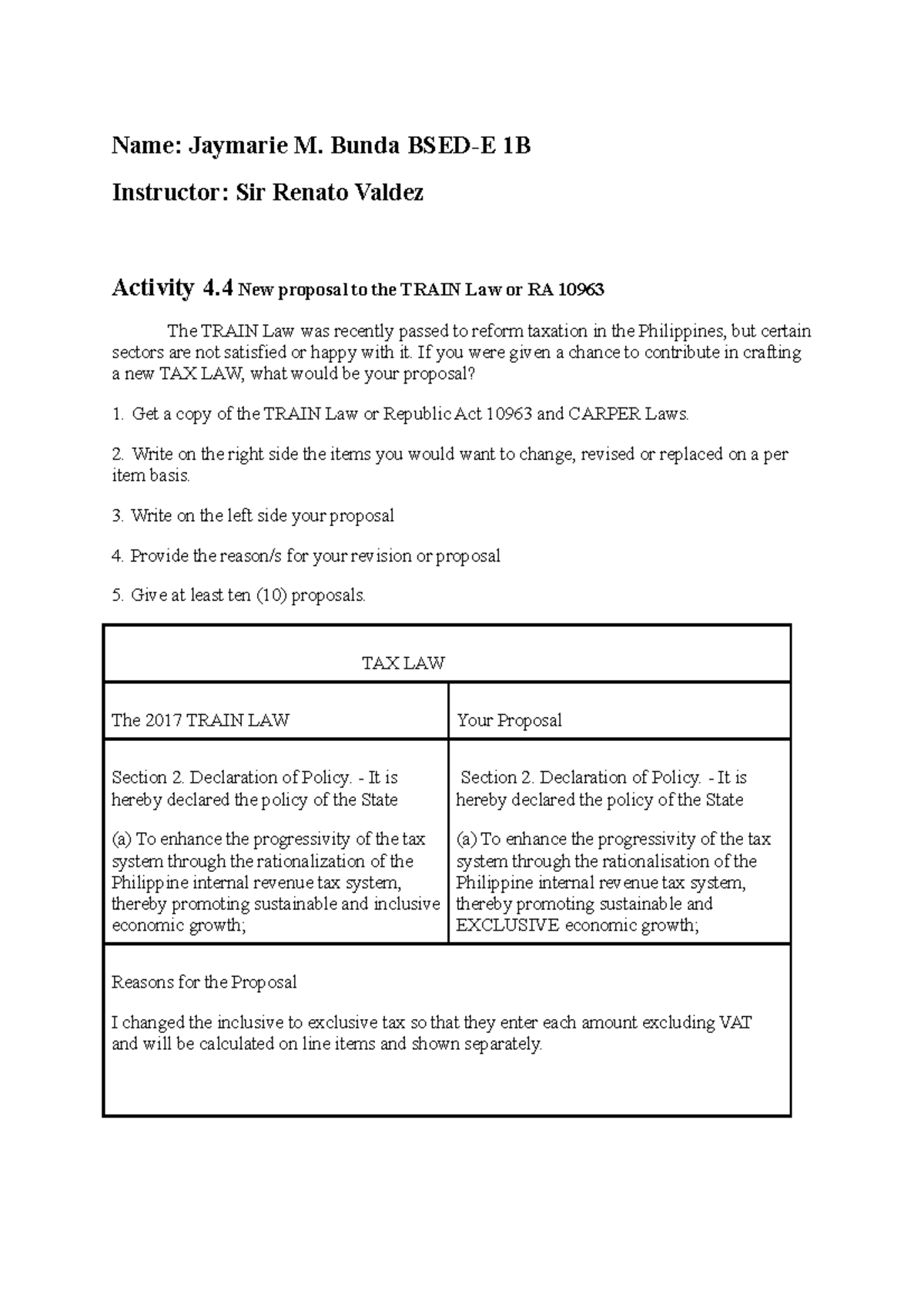 Activity 4 - Name: Jaymarie M. Bunda BSED-E 1B Instructor: Sir Renato ...