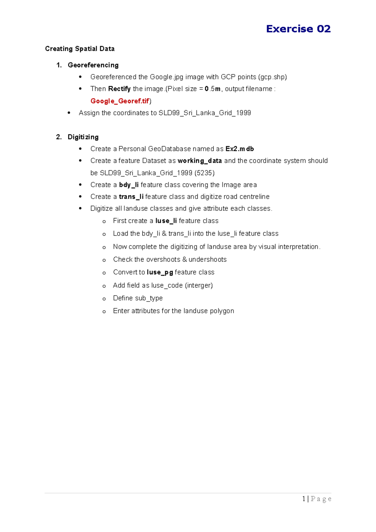 Arc GIS Exercise 02: Creating and Georeferencing Spatial Data - Studocu