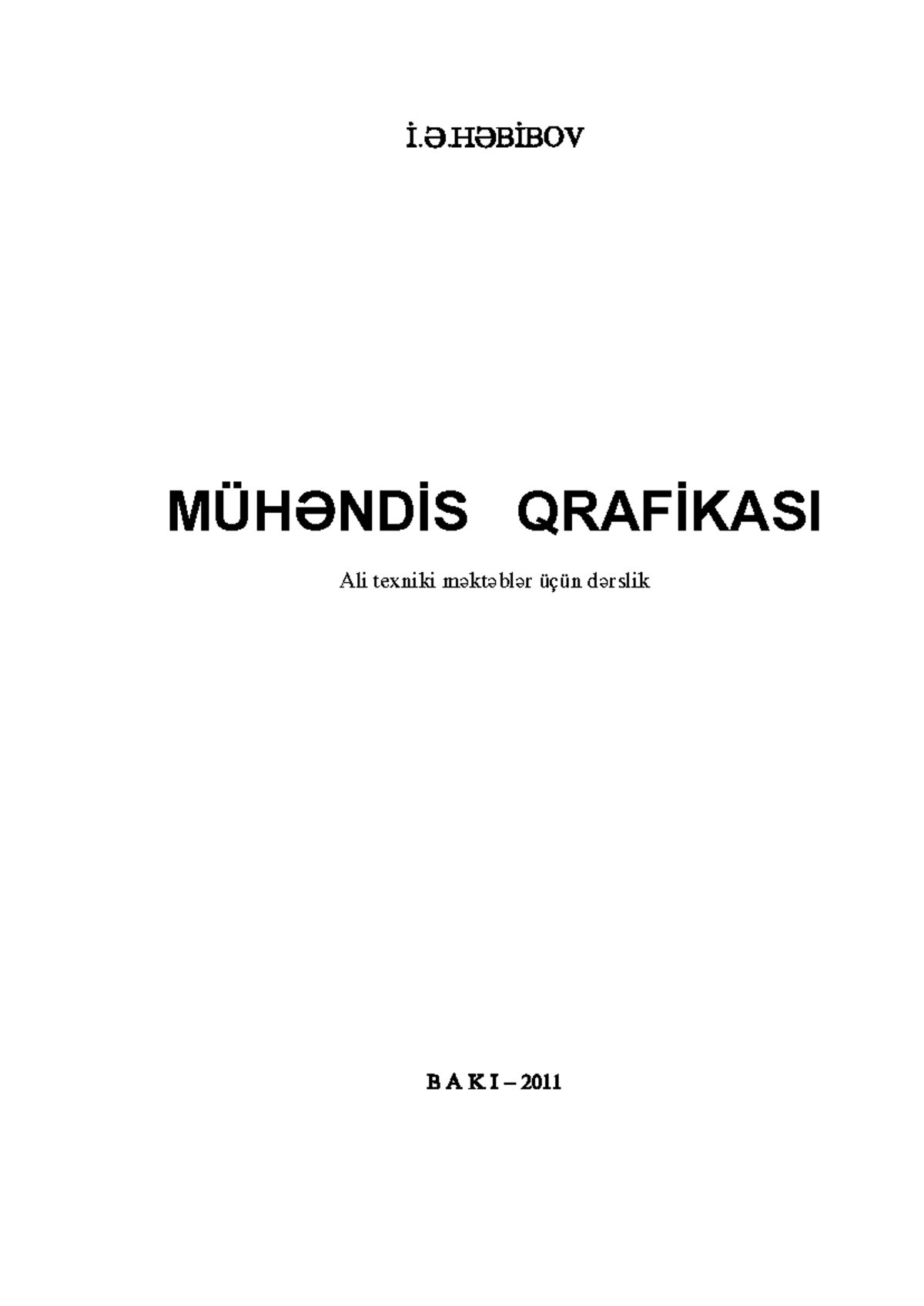 Rəsmxət MÜD 2011: Ali Texnikalar və Qrafika Tətbiqləri - Studocu