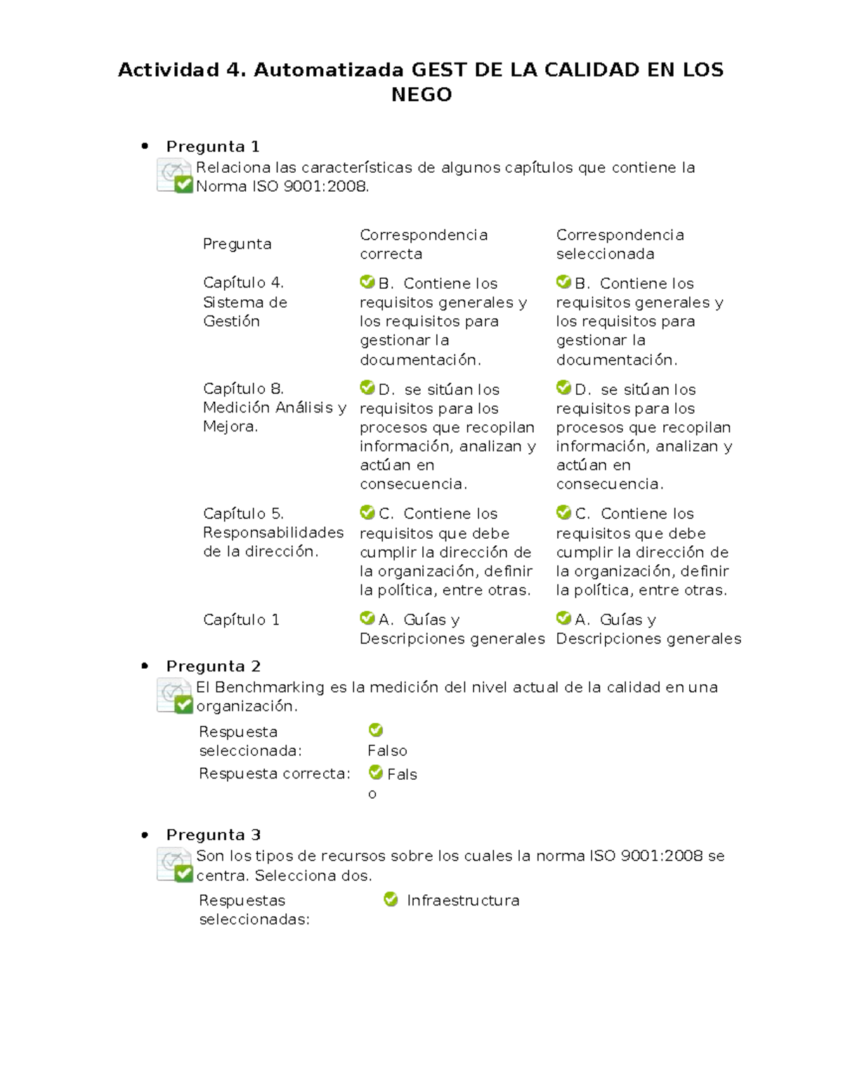 Actividad 4: GESTIÓN DE LA CALIDAD ISO 9001:2008 - Preguntas y Respuestas - Studocu