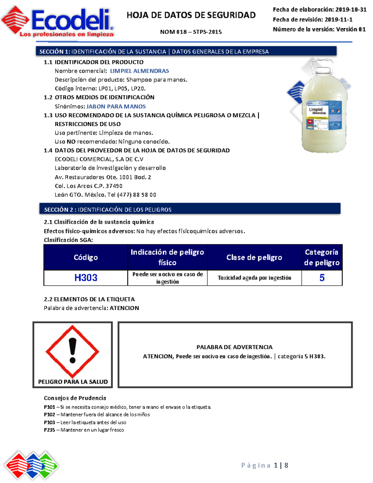 Hoja de Datos de Seguridad NOM 018-STPS: Shampoo para Manos - Studocu