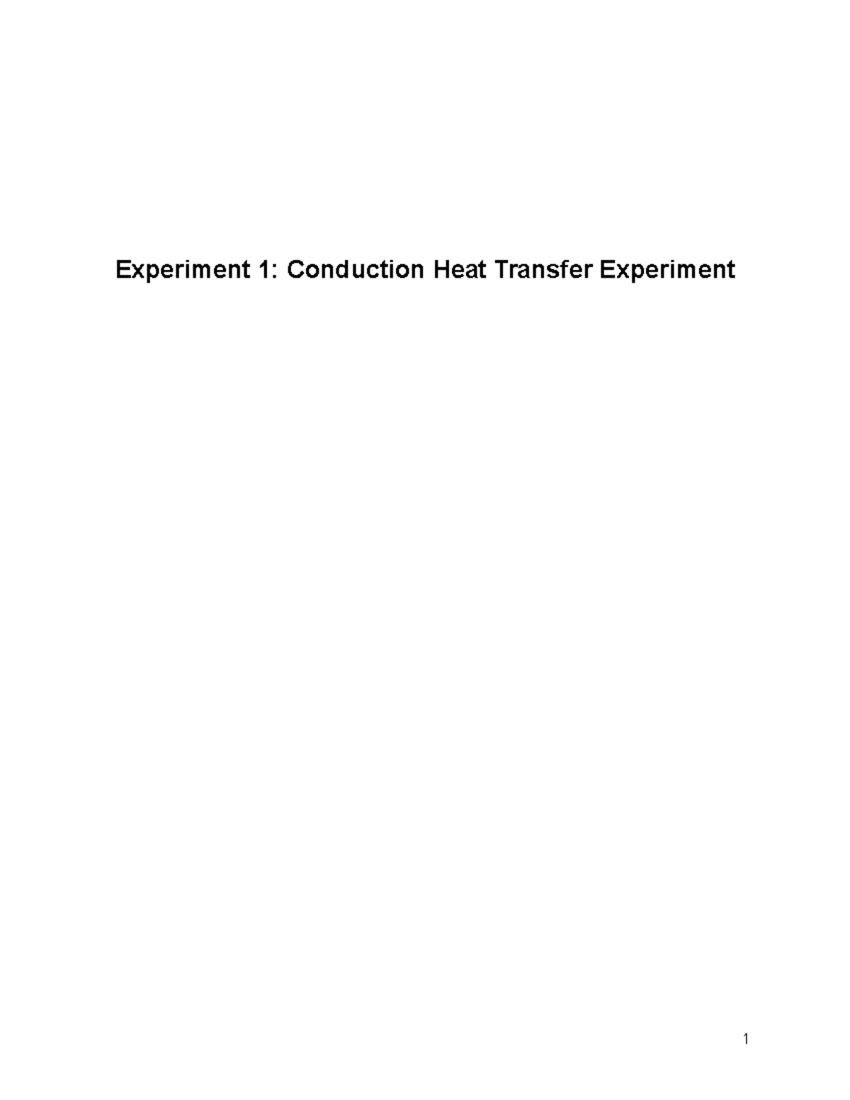 ENGR 101: Heat Transfer Lab - Conduction Experiment Analysis - Studocu