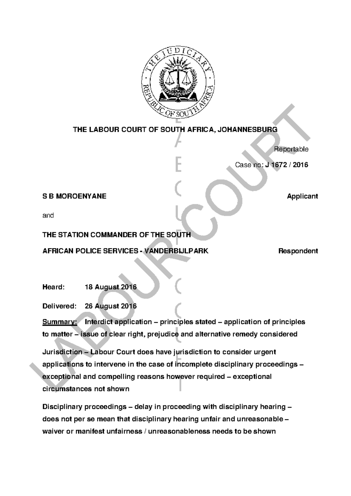 Labour Court Judgment: S B Moroenyane vs SAPS (Case No: J 1672/2016 ...