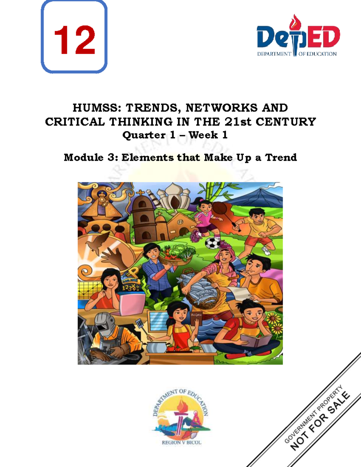 Trends Q1 Week 1 Module 3 - HUMSS: TRENDS, NETWORKS AND CRITICAL THINKING IN THE 21st CENTURY ...