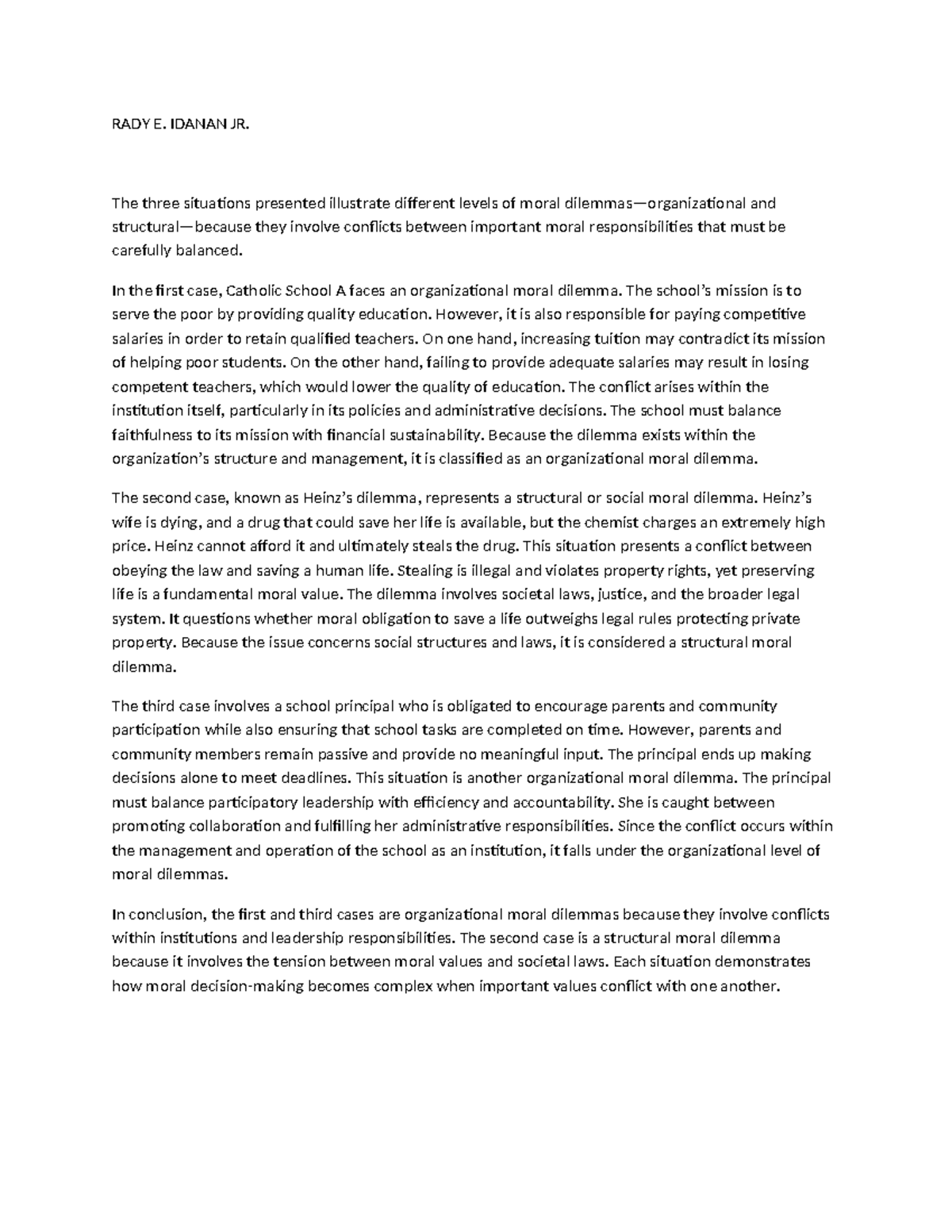 MORAL DILEMMAS IN EDUCATION: CASE STUDIES (RADY E. IDANAN JR.) - Studocu
