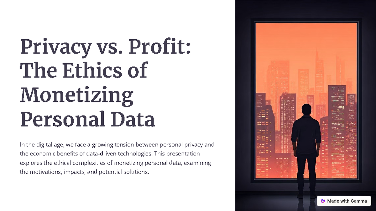 Privacy vs Profit The Ethics of Monetizing Personal Data - Privacy vs ...