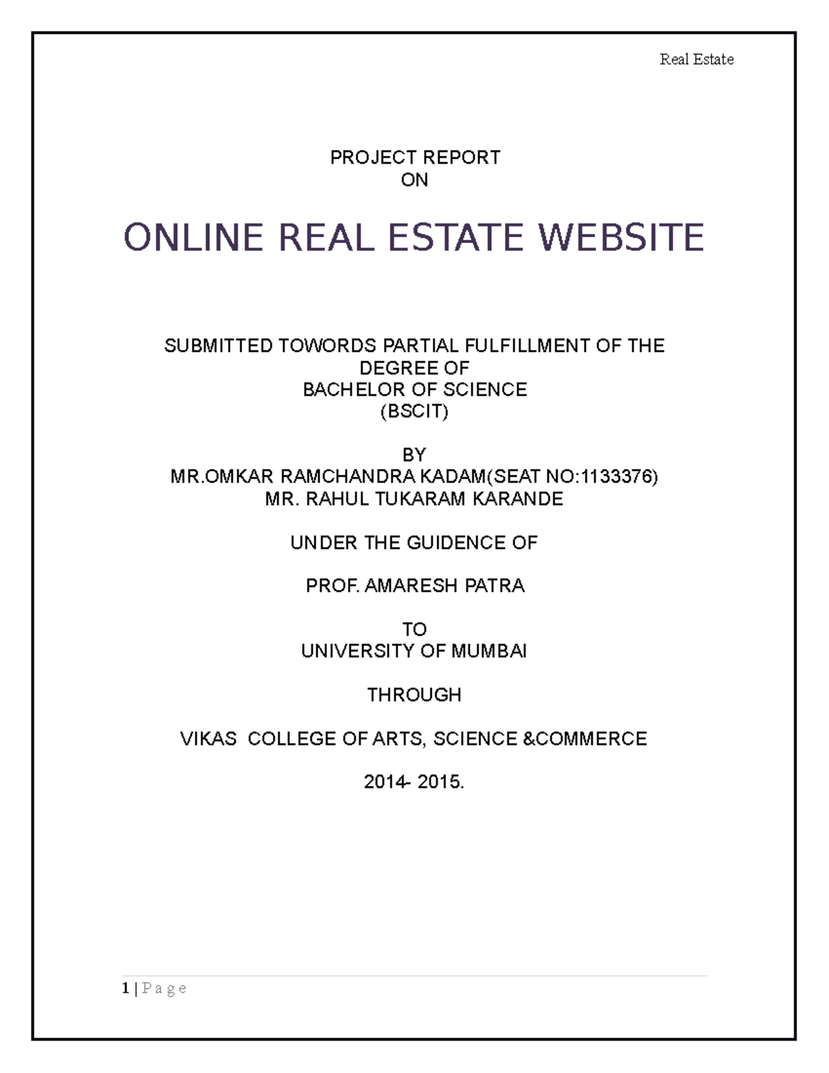 Online Real Estate Management System Project Report (BSCIT) - Studocu