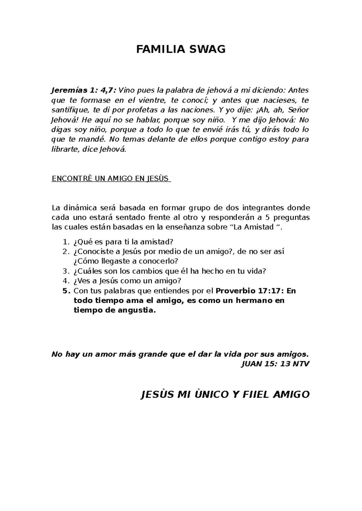 Dinámica: Encuentra un Amigo en Jesús - Reflexiones y Preguntas - Studocu
