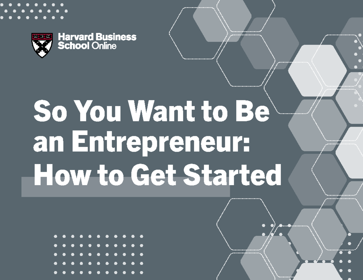 HBS Entrepreneurship Essentials: A Guide to Becoming an Entrepreneur ...