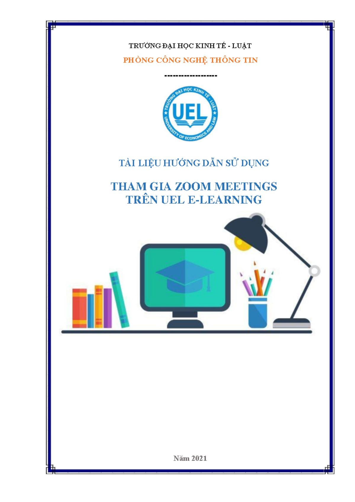 Hướng dẫn Tham Gia Zoom Meetings trên Hệ Thống UEL E-Learning - Studocu