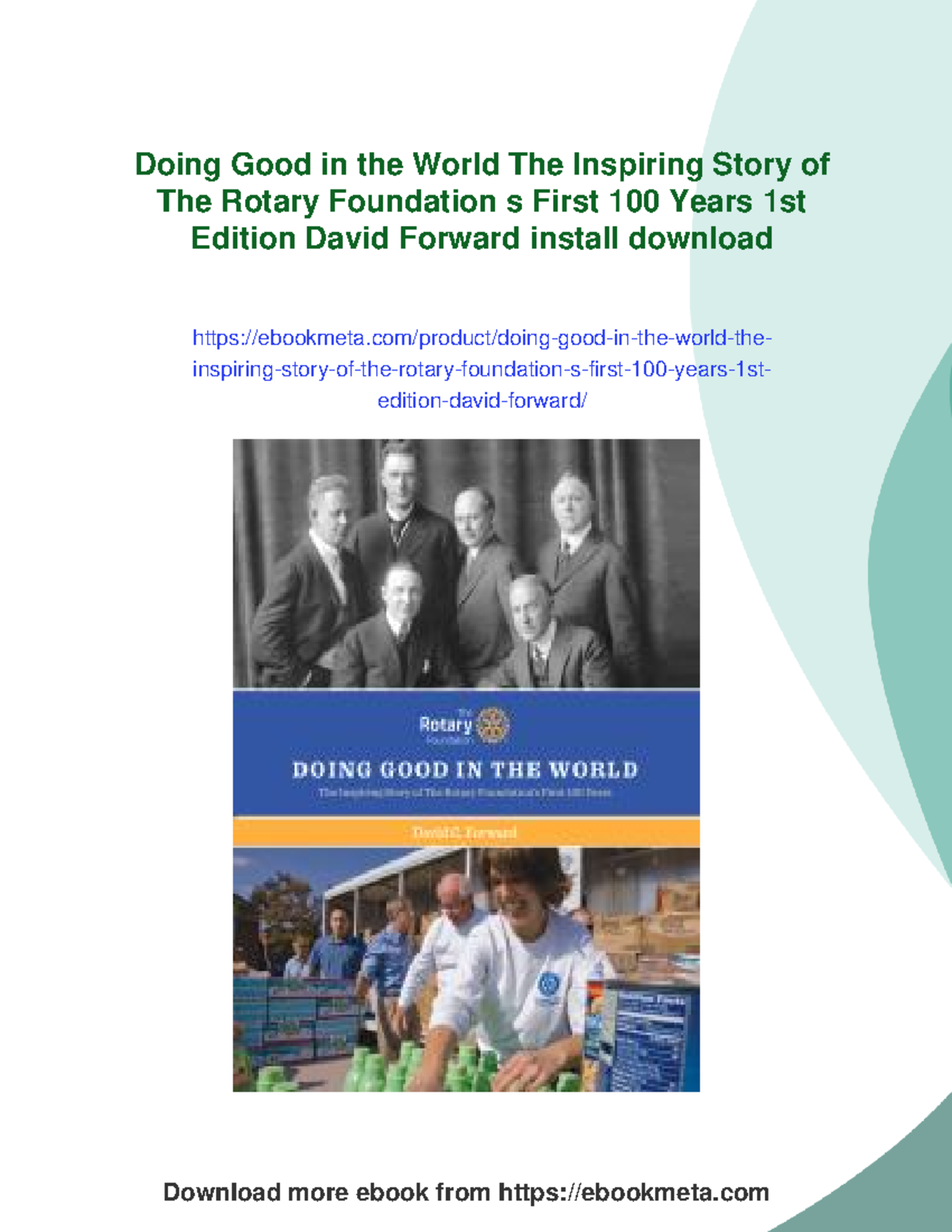 Doing Good in the World: The Rotary Foundation's First 100 Years - Studocu