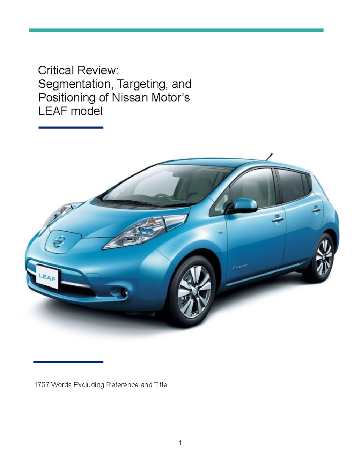 Nissan LEAF Segmentation, Targeting, & Positioning Analysis (STP) - Studocu