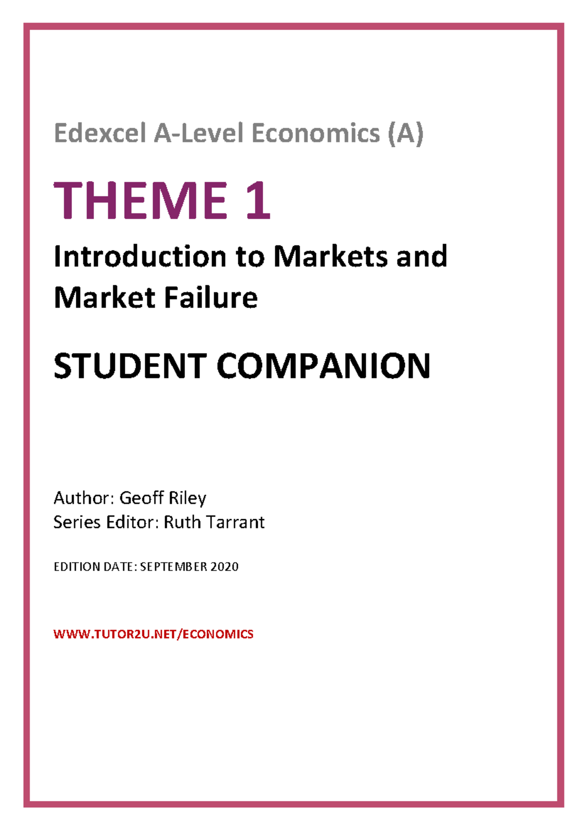 Edexcel A-Level Economics (A) Theme 1 Study Companion Notes - Studocu