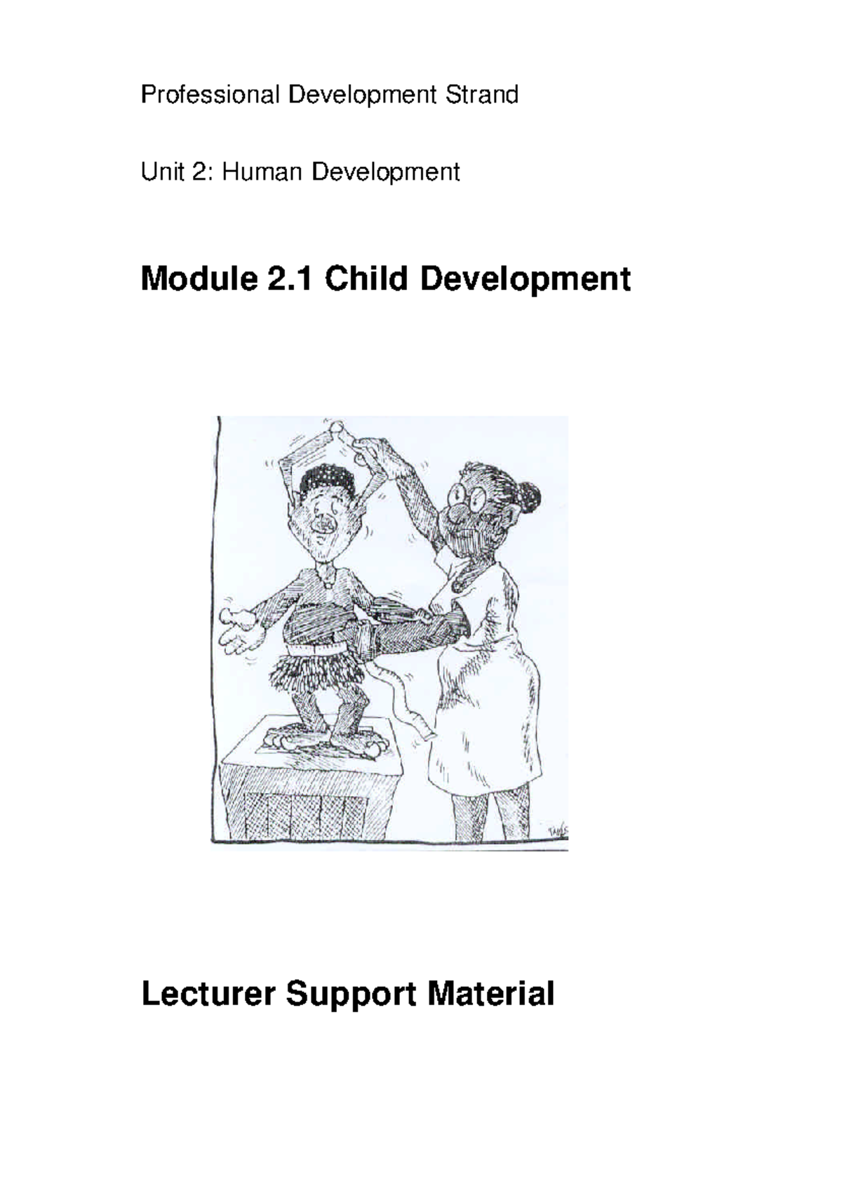 Module 2.1 Child Development Resources for Educators (PSTE 2) - Studocu