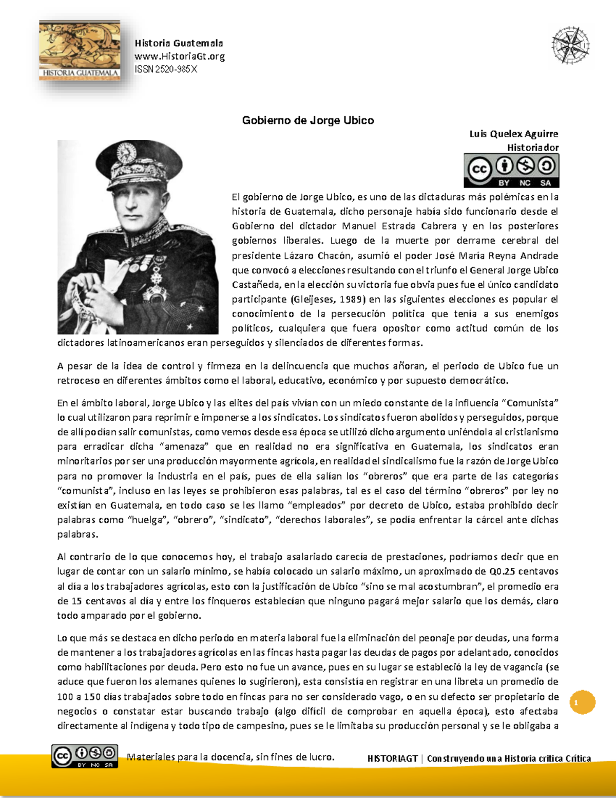 Historia de Guatemala: El Gobierno de Jorge Ubico y sus Consecuencias ...