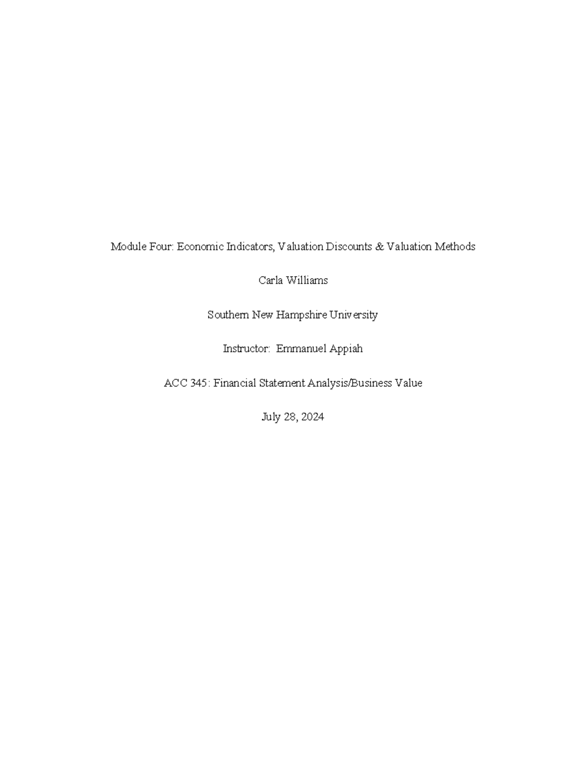 ACC 345 - Module 4: Economic Indicators & Valuation Methods Analysis - Studocu