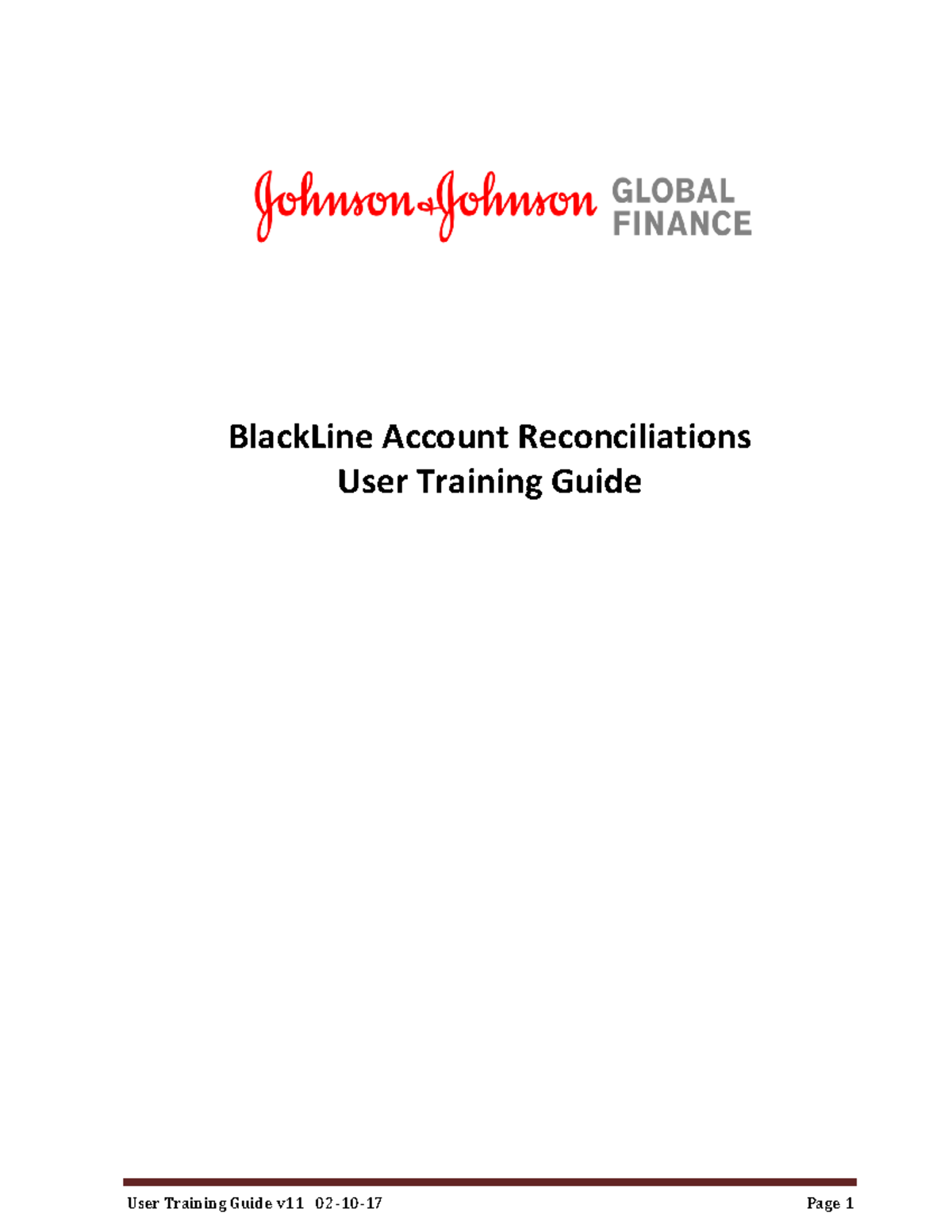 BlackLine BSAR User Training Guide v11: Access & Reconciliation Steps ...