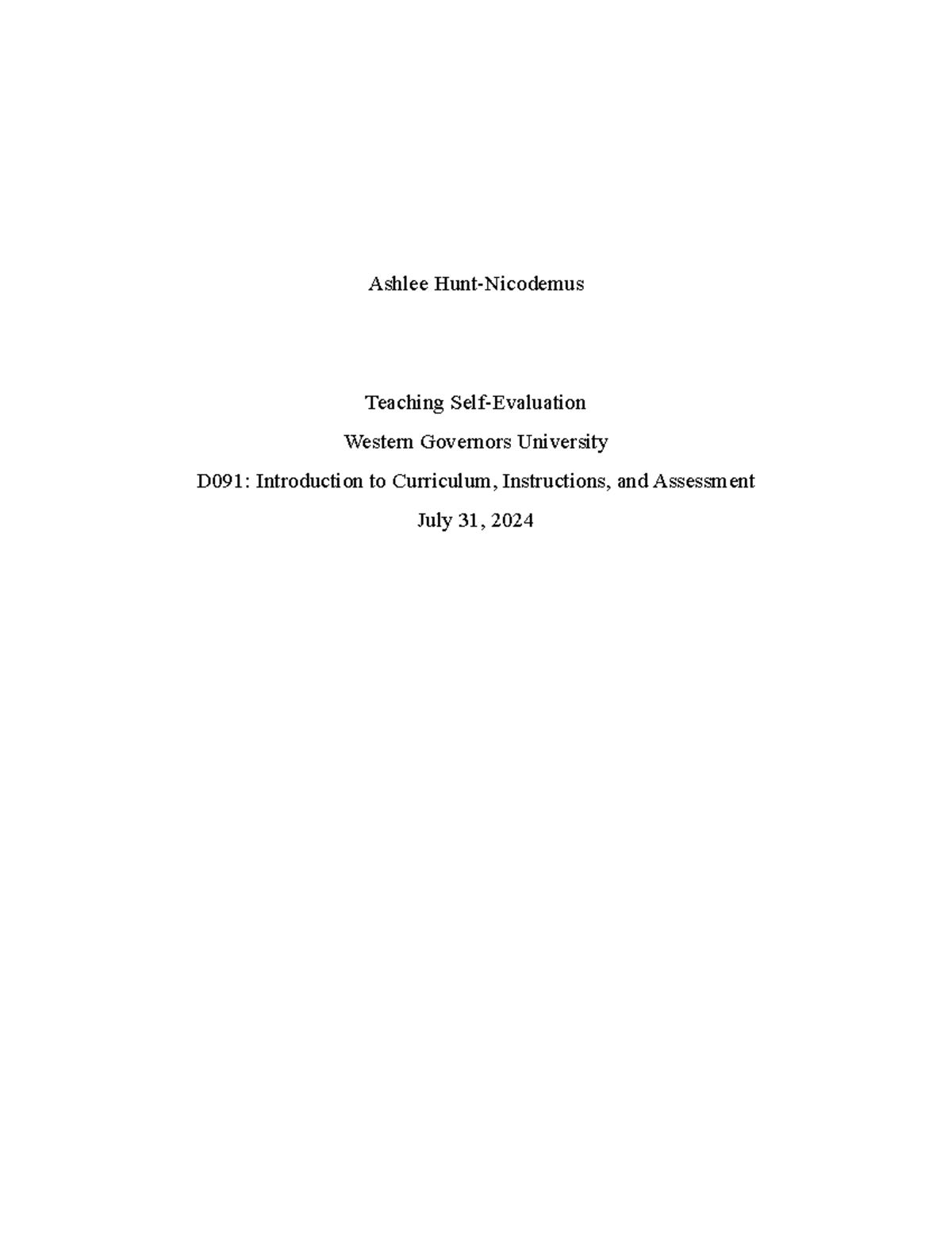 AHuntnicodemus D091 Task 4 Teaching Self-Evaluation - Ashlee Hunt ...