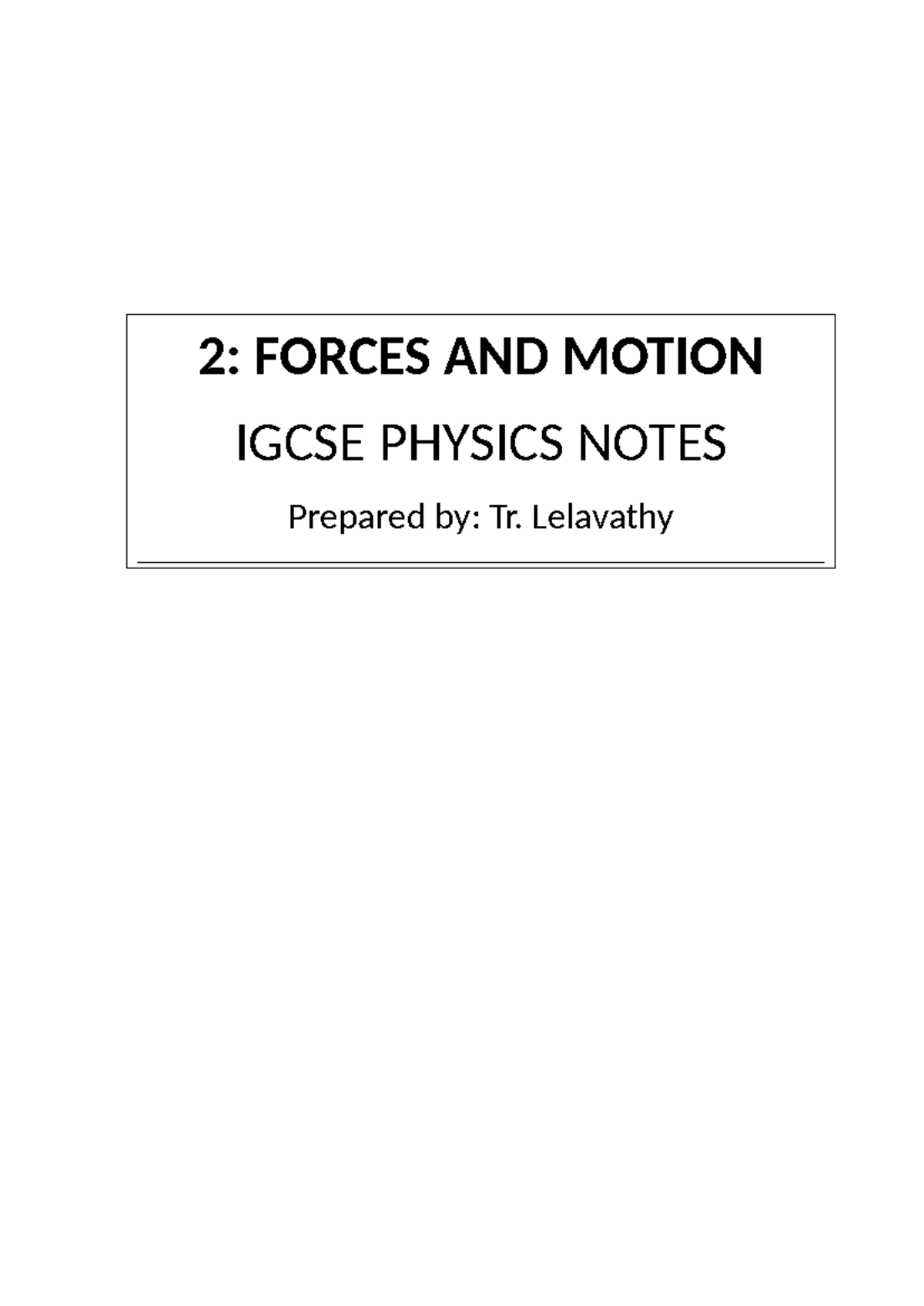 Forces and Motion IGCSE Physics Notes - Comprehensive Study Guide - Studocu