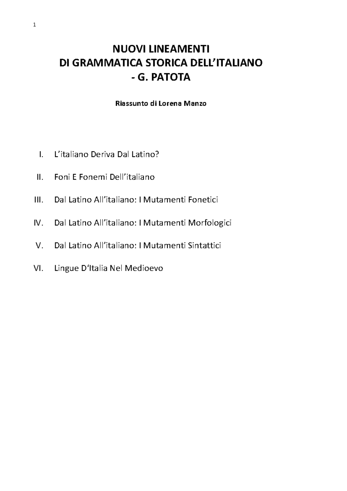 Riassunto Patota -Nuovi lineamenti di grammatica storica dell italiano ...