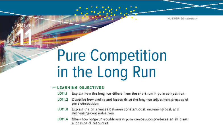 YIU CHAPTER 11 Pure Competition in the Long Run: Key Concepts and ...