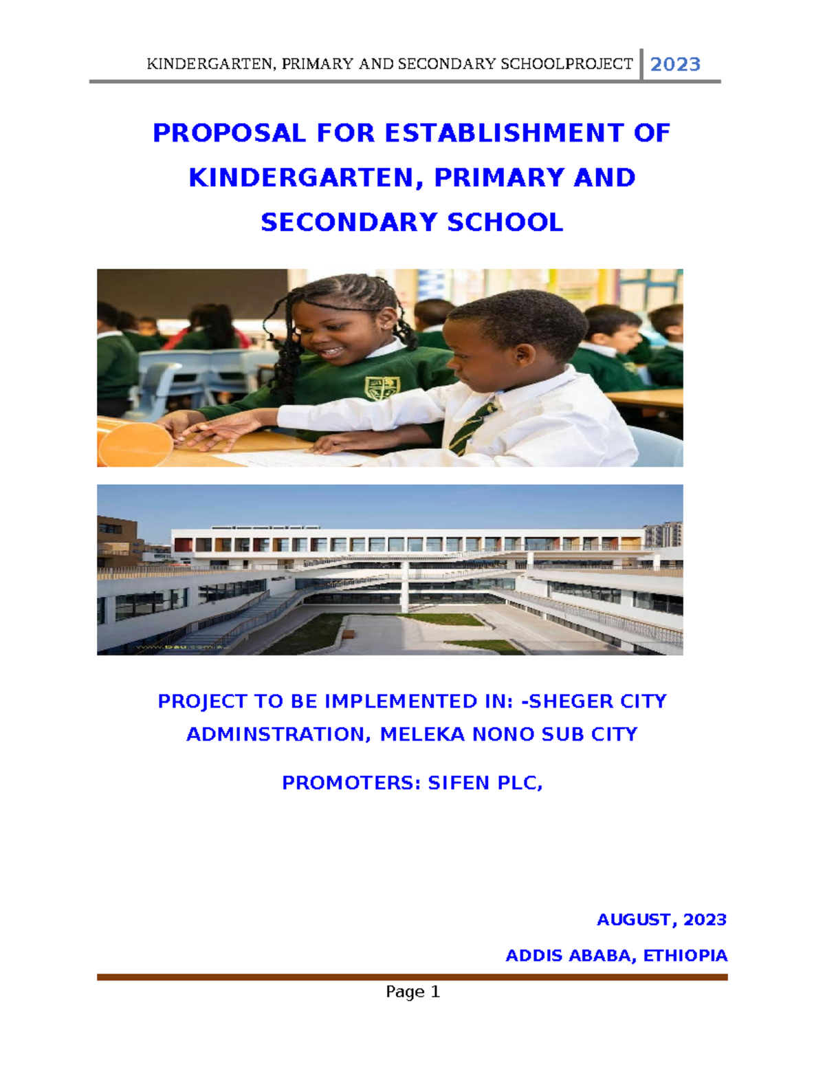 KINDERGARTEN, PRIMARY & SECONDARY SCHOOL PROJECT 2023 PROPOSAL - Studocu