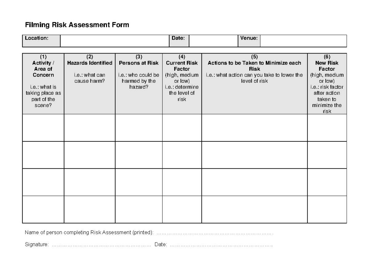 Film Risk Assessment Form - Filming Risk Assessment Form Location: Date ...