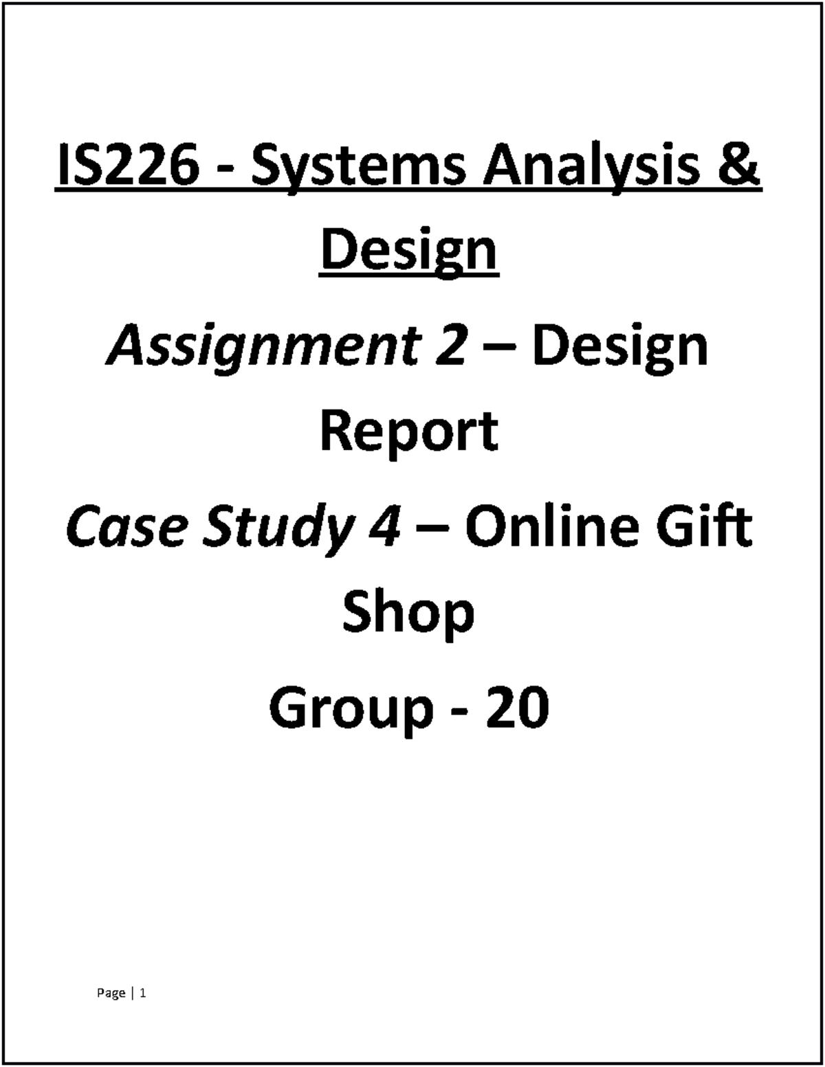 Final Report for IS226 A2: Design of Online Gift Shop Case Study - Studocu