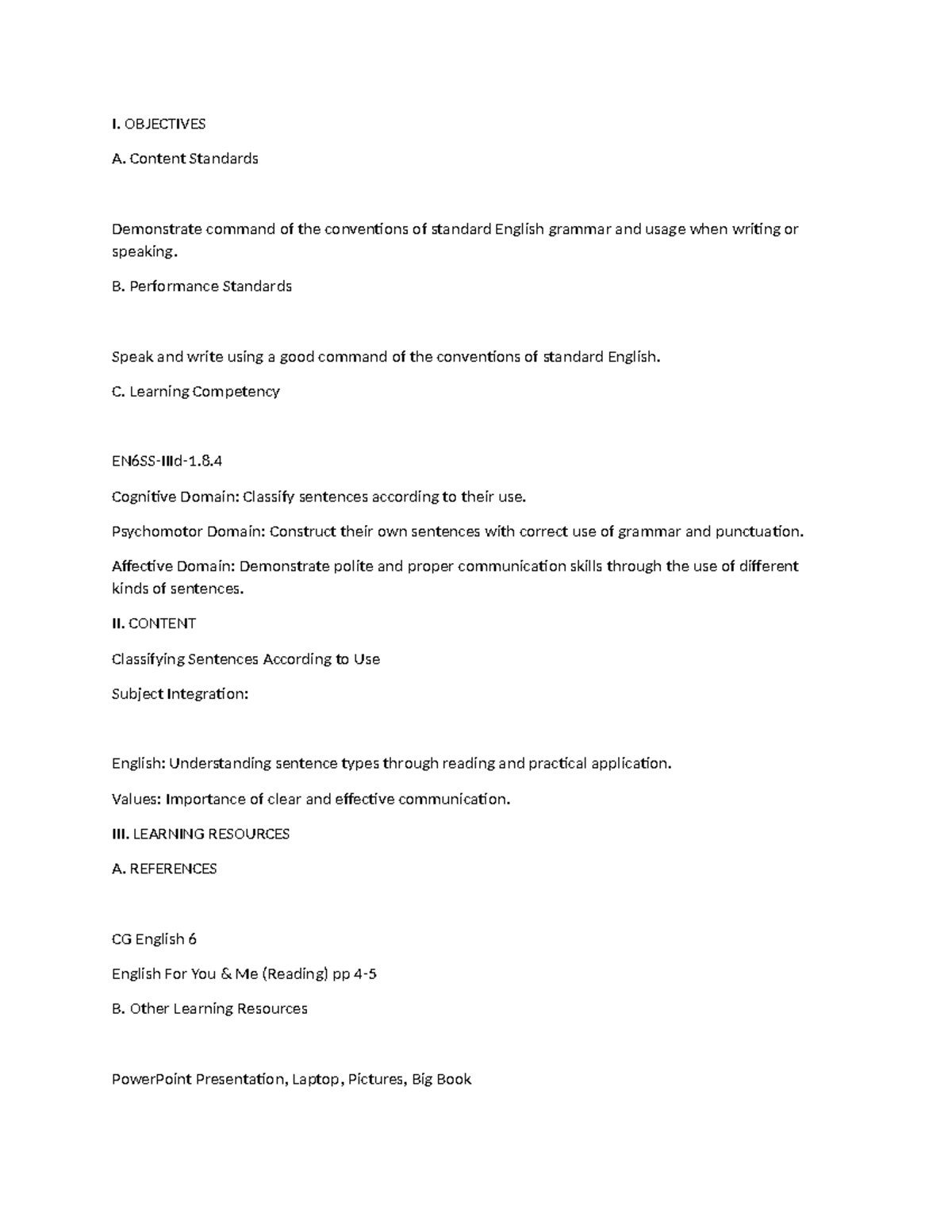 EN6SS-IIId-1.8 Lesson Plan: Classifying Sentences and Their Use - Studocu