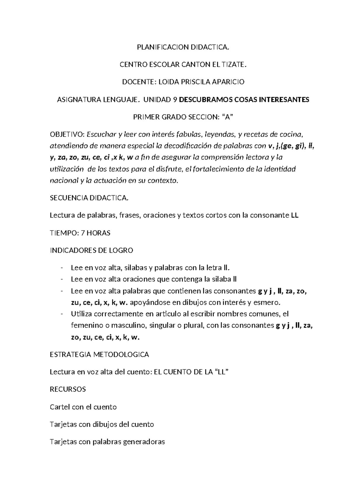Planificación Didáctica: Unidad 9 - La Letra LL en 1er Grado - Studocu
