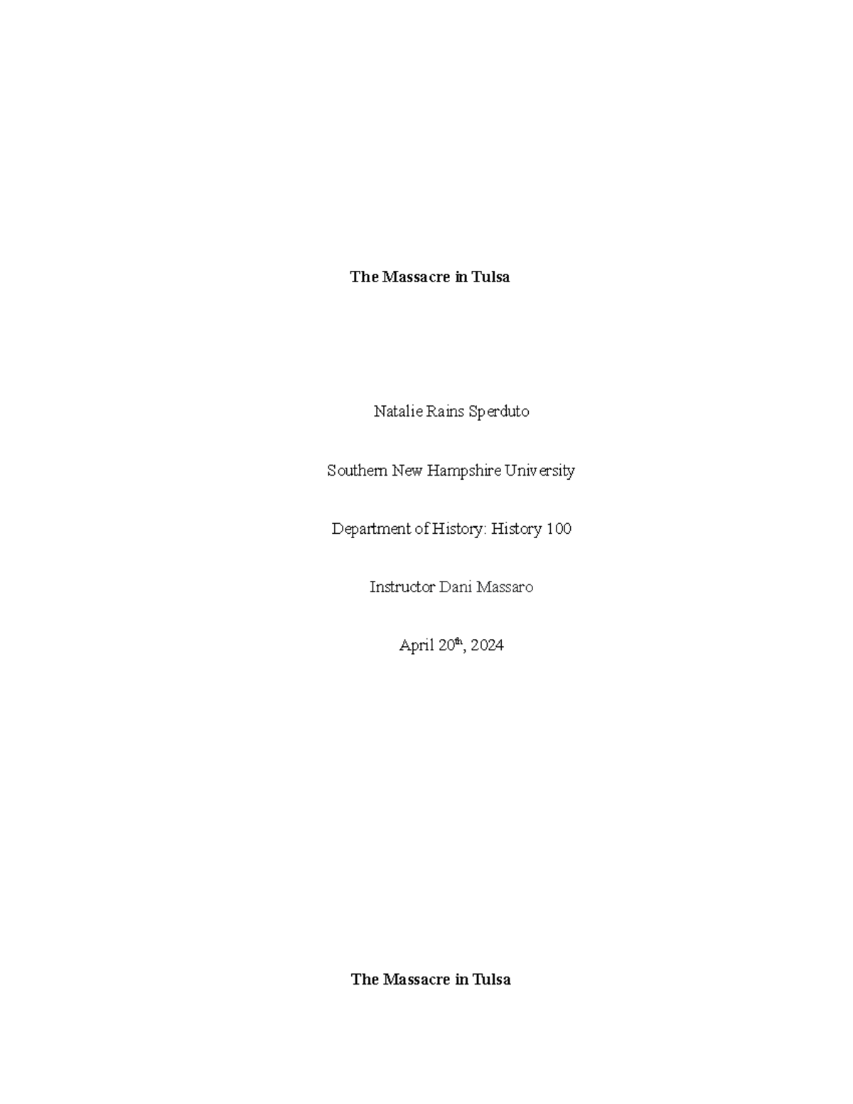 The Tulsa Massacre: A Comprehensive Study (HIST 100) - Studocu