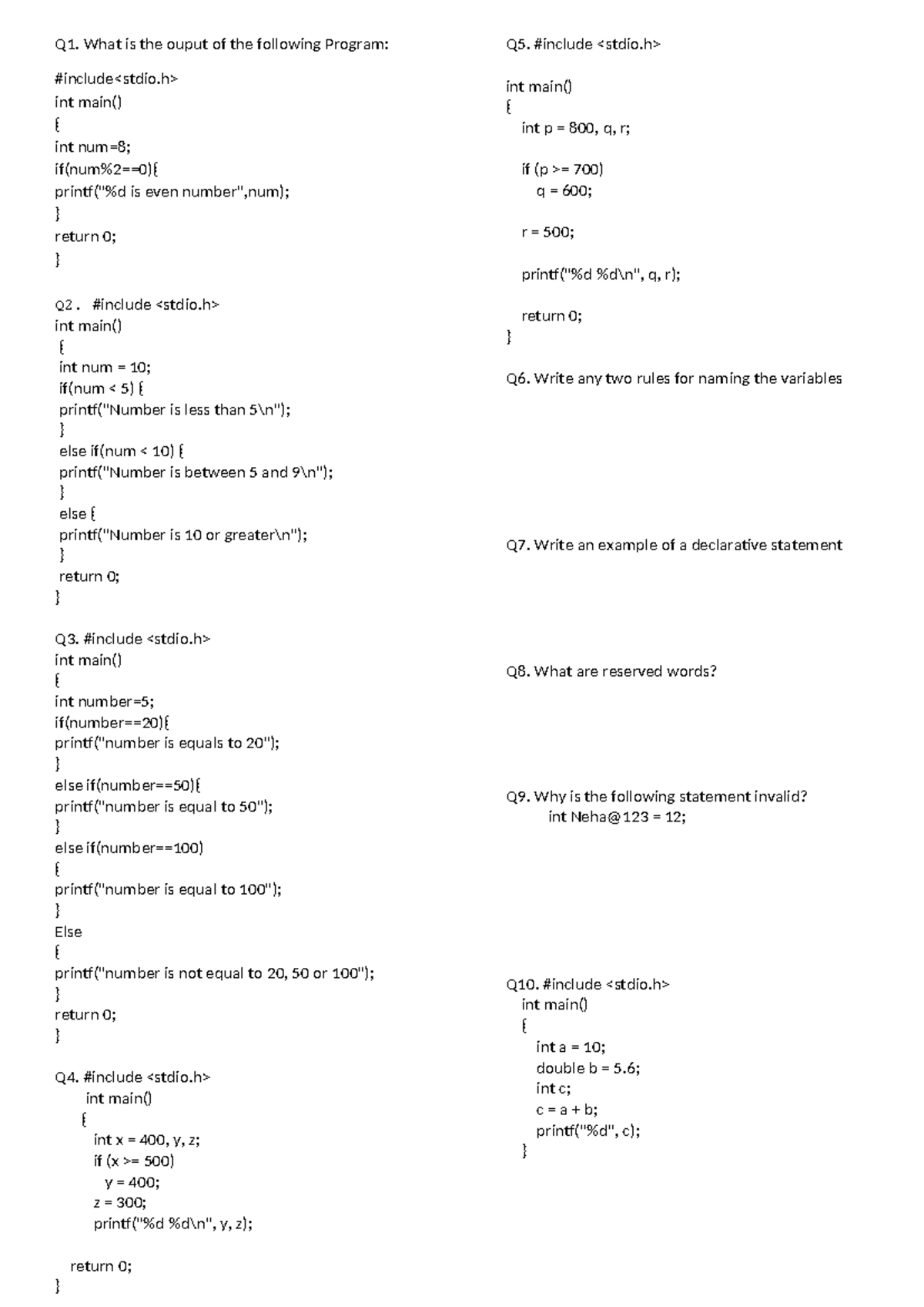 C Viva questions - Q1. What is the ouput of the following Program: #include int main() - Studocu