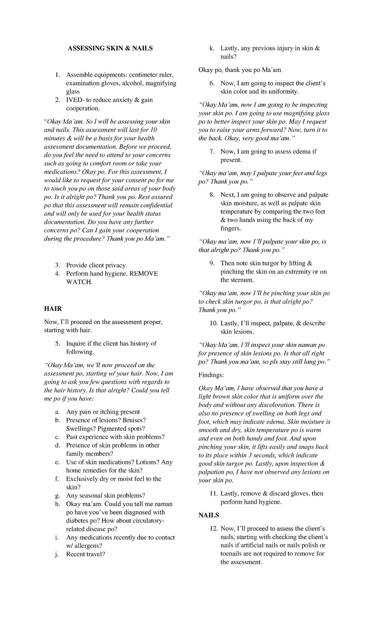 SKIN AND NAILS ASSESSMENT PROCEDURE: GUIDELINES & FINDINGS - Studocu