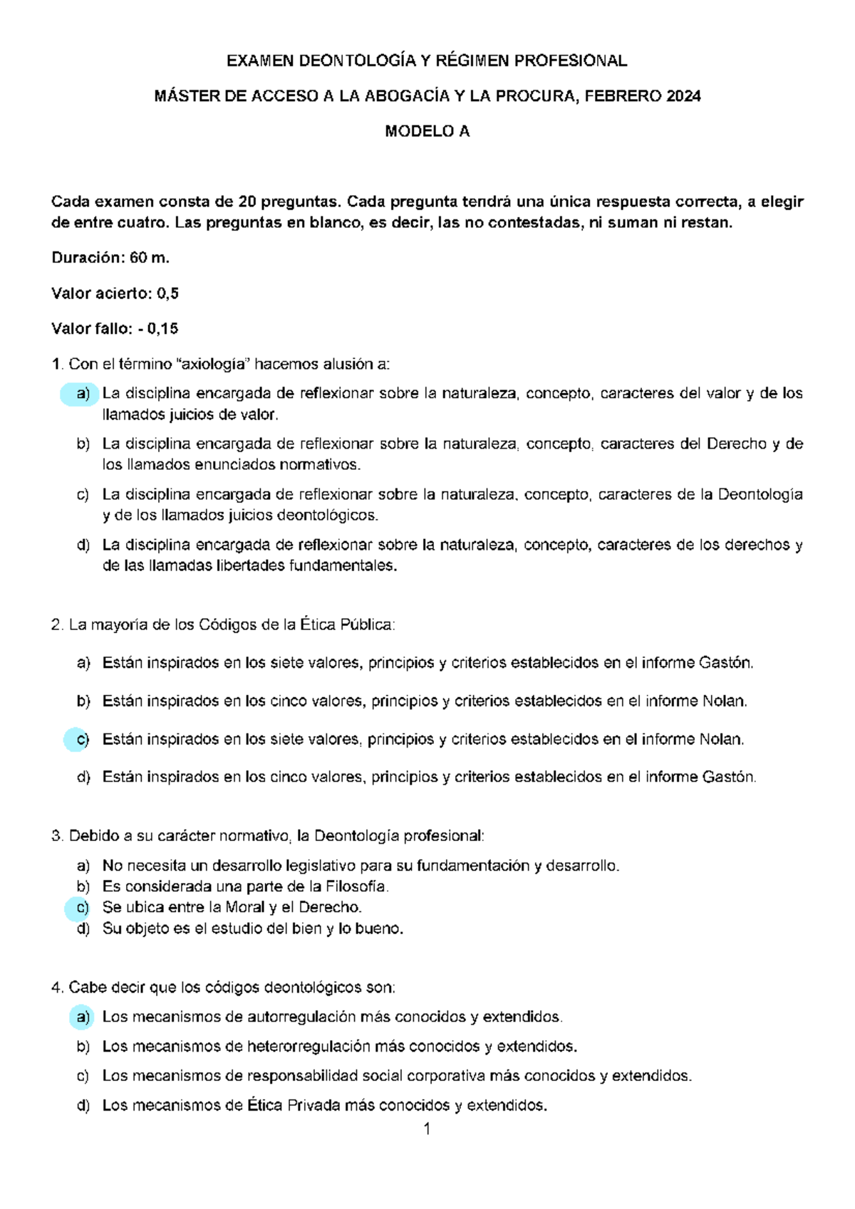 EXAMEN DEONTOLOGÍA MÁSTER ACCESO ABOGACÍA FEBRERO 2024 MODELO A - Studocu