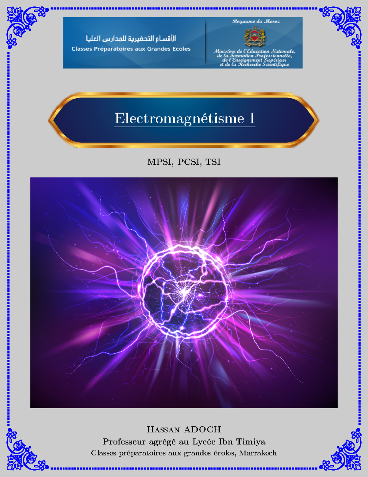 Électromagnétisme I - Cours MPSI/PCSI/TSI par Hassan ADOCH - Studocu