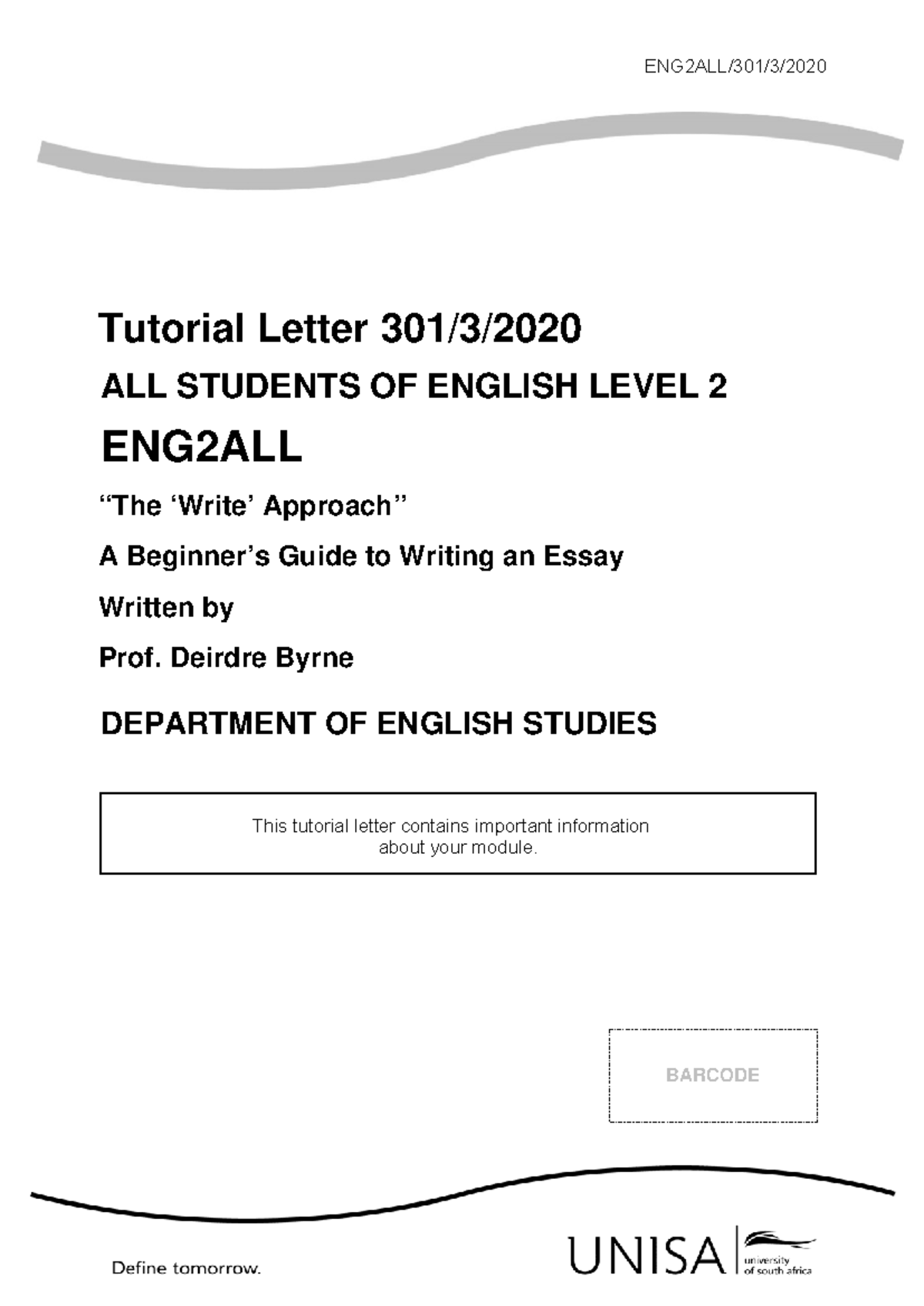 ENG2602 Tl 301 - ENG2ALL/301/3/ Tutorial Letter 301/3/ ALL STUDENTS OF ...