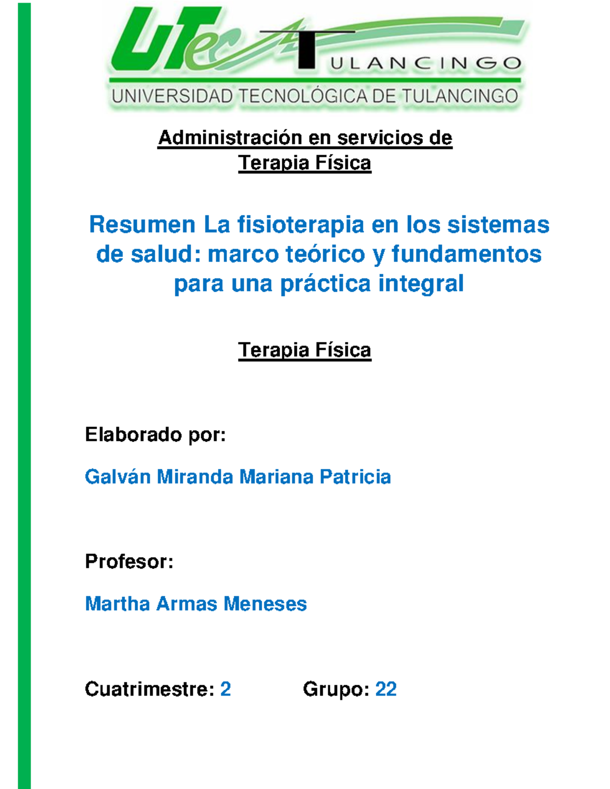 La fisioterapia en los sistemas de salud - Universidad Politécnica de Pachuca Terapia Física ...