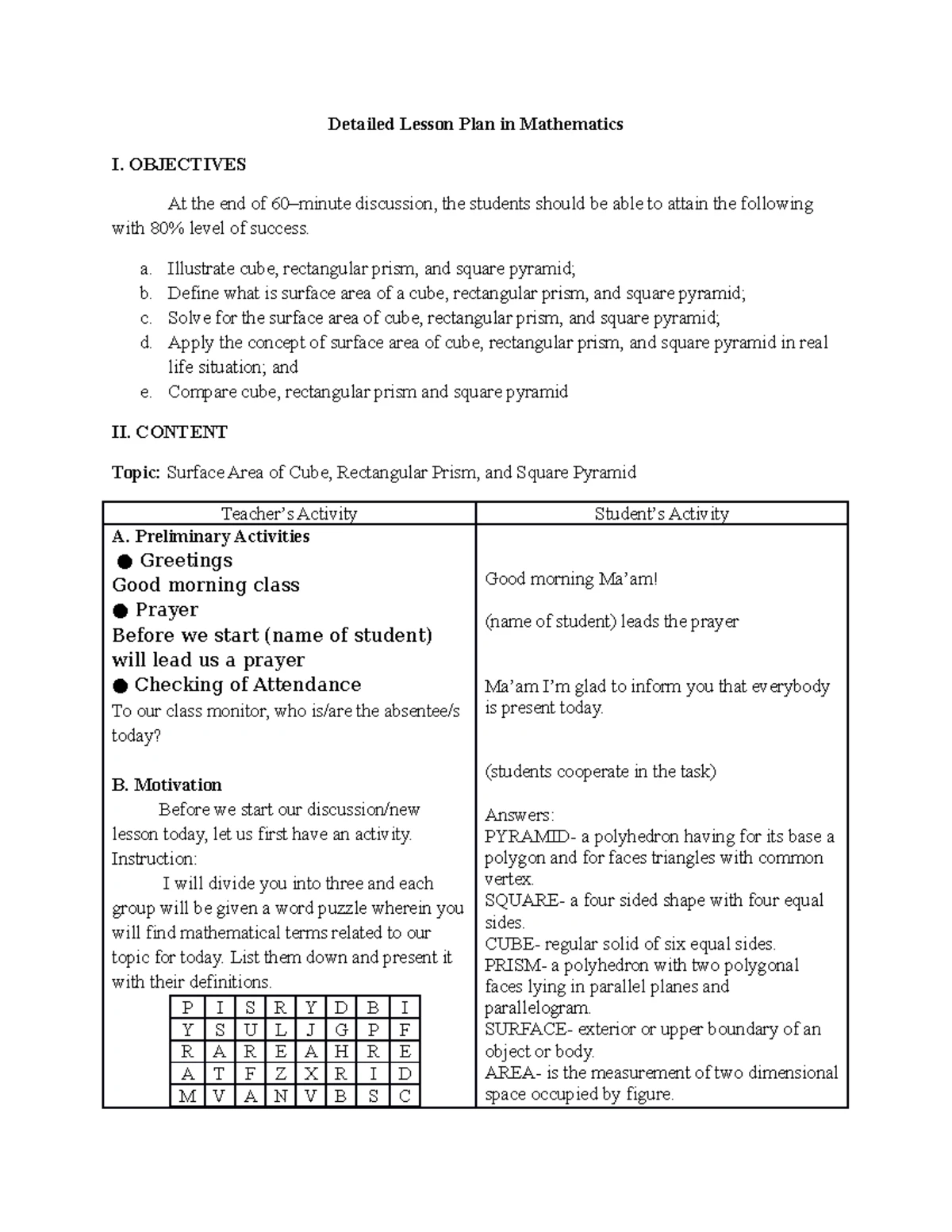 Detailed Lesson Plan In Mathematics 1 - OBJECTIVES A. Content Standard ...
